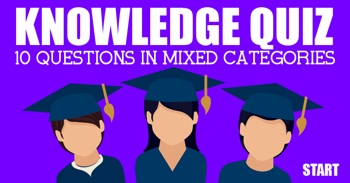 Mixed Knowledge Quiz