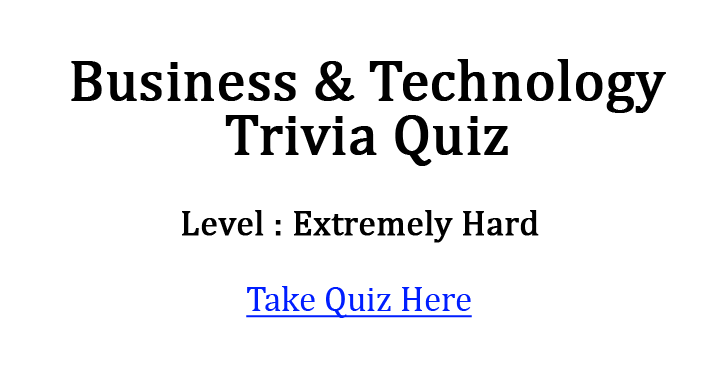 Technology Trivia Quiz