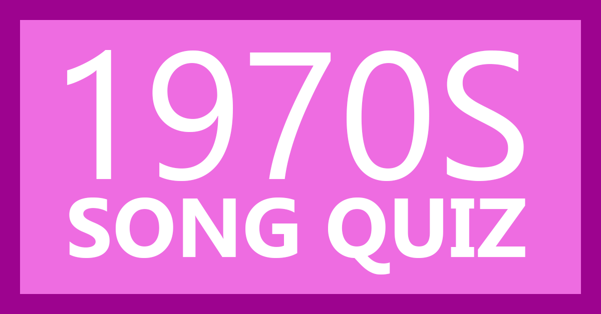 1970s Song Quiz