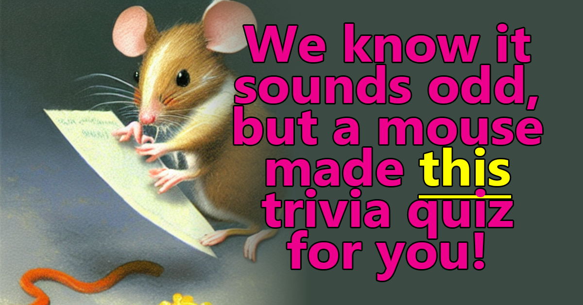 Trivia Quiz created by a mouse